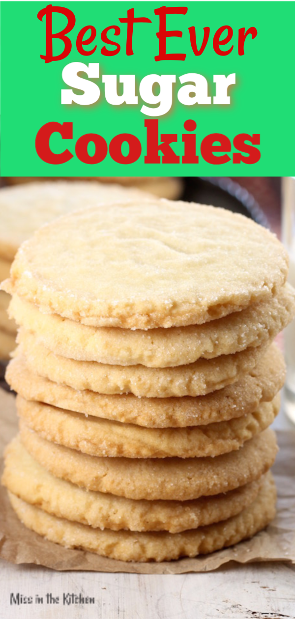 Best Ever Sugar Cookies - Miss in the Kitchen