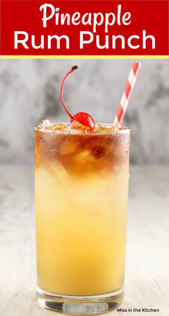 Pineapple Rum Punch {Easy Recipe} - Miss in the Kitchen