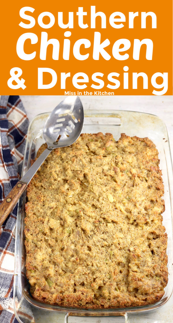 Chicken and Dressing {Southern Style} - Miss in the Kitchen