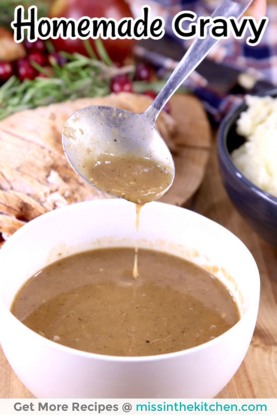 Homemade Gravy {with Butter or Drippings} - Miss in the Kitchen