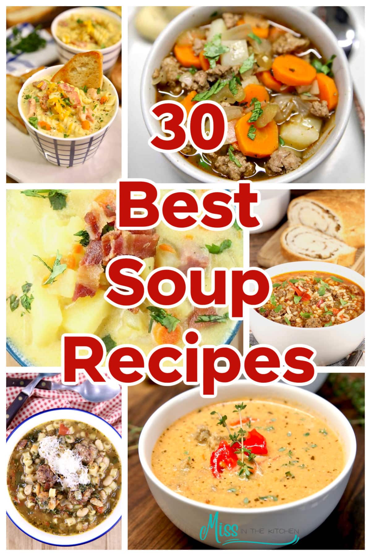 30 Best Soup Recipes (Turn Busy Nights Into Cozy Family Dinners) - Miss ...