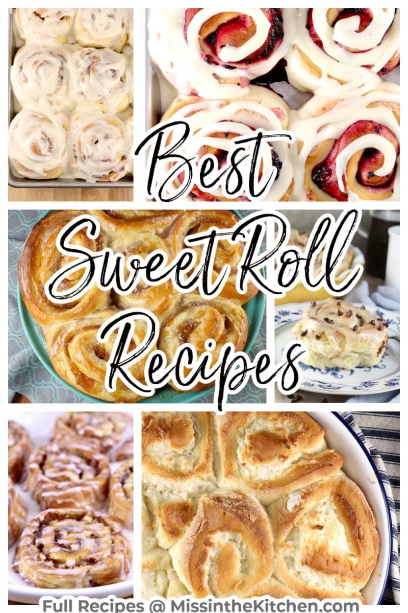 Best Sweet Roll Recipes - Miss in the Kitchen