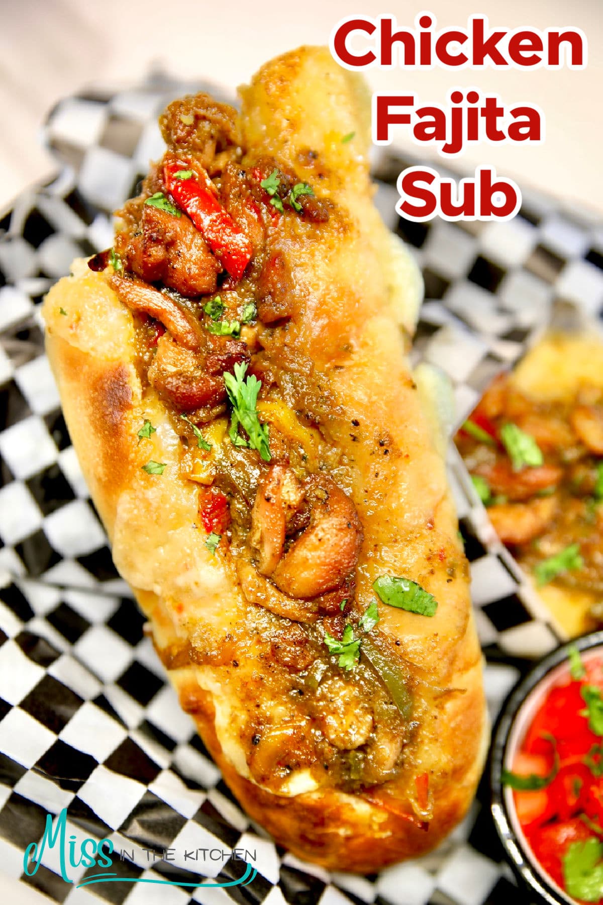 Chicken Fajita Sub Sandwiches - Miss in the Kitchen