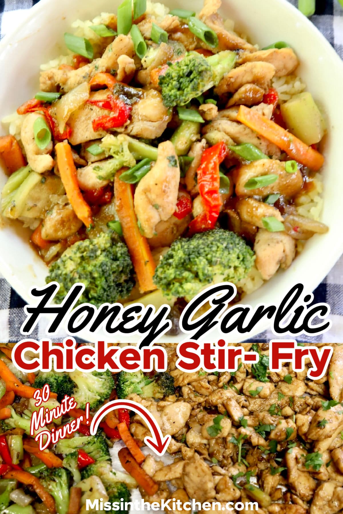 Honey Garlic Chicken Stir Fry - Miss in the Kitchen
